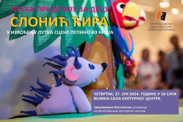Predstava za decu SLONIĆ ĆIRA - GMinfo